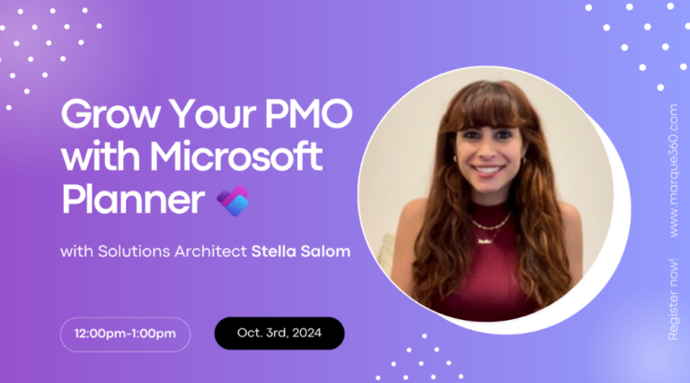 Grow Your PMO with Microsoft Planner - Marque360